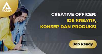 Creative Officer: Ide Kreatif, Konsep dan Produksi