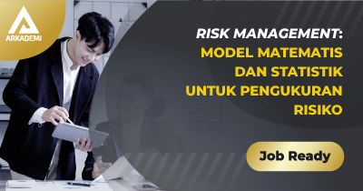 Risk Management: Model Matematis dan Statistik untuk Pengukuran Risiko